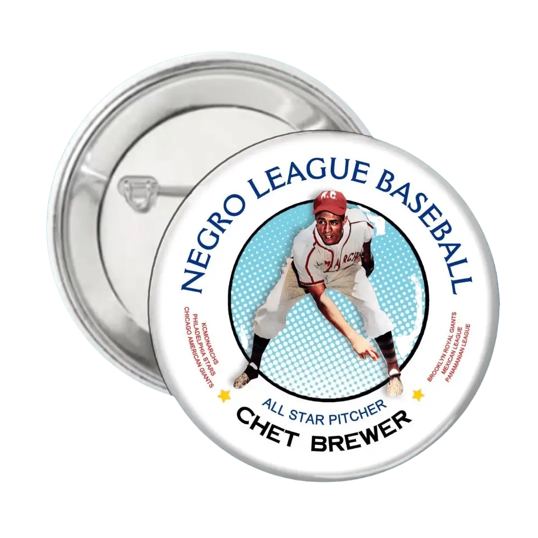 Chet Brewer | Negro League Baseball | Pin-Back Button – TigerEye Design