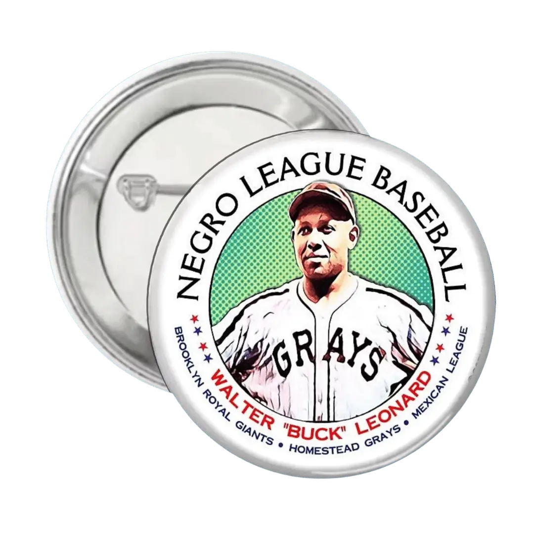 Walter "Buck" Leonard | Negro League Baseball | Pin-Back Button ...